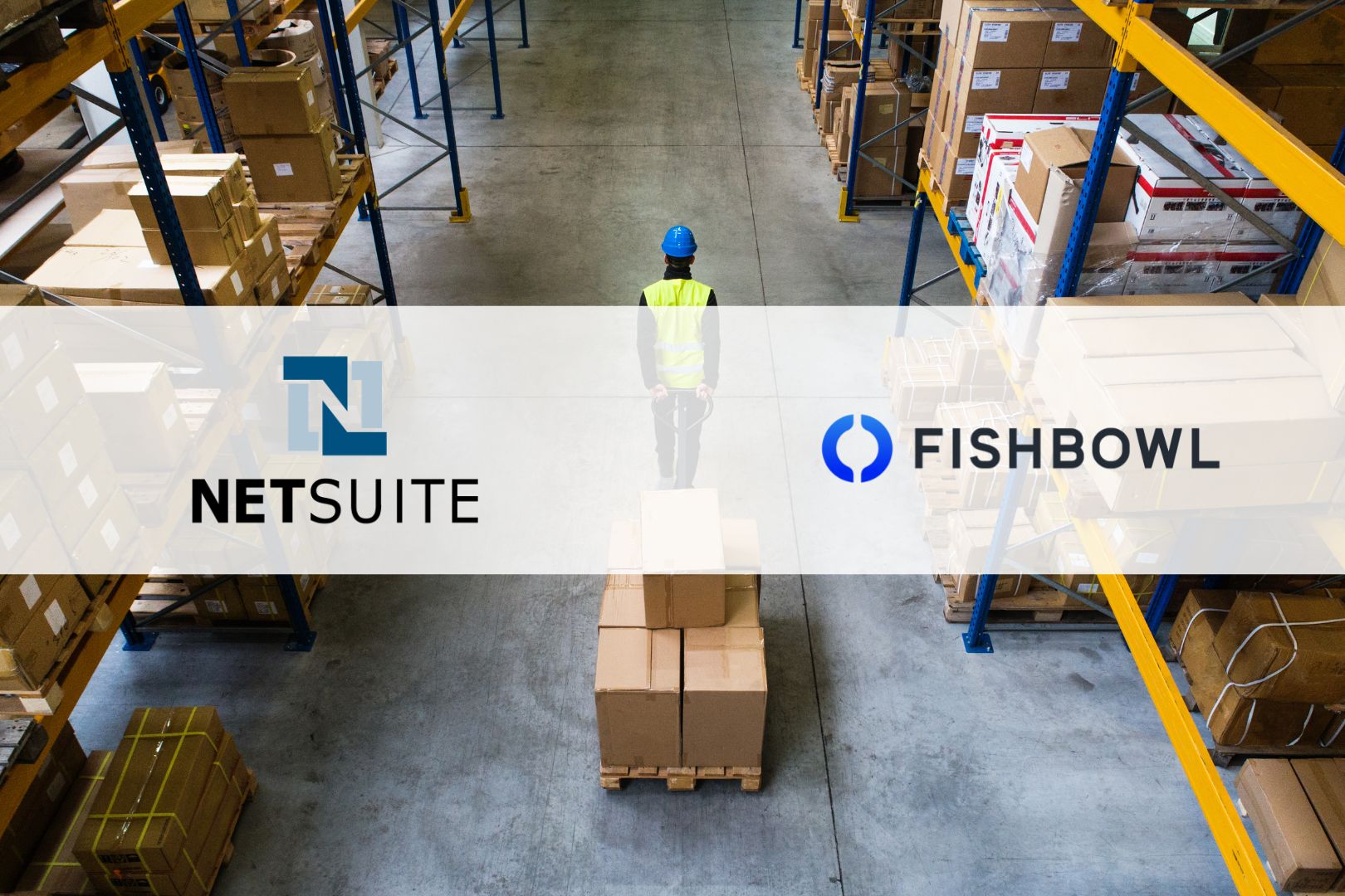 Fishbowl vs. NetSuite: ERP Guide for Distributors & Manufacturers